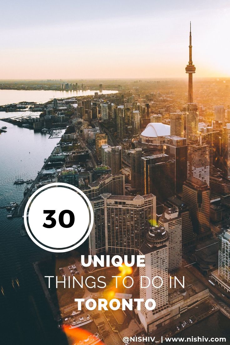 30 Awesome & Unusual Things To Do In Toronto